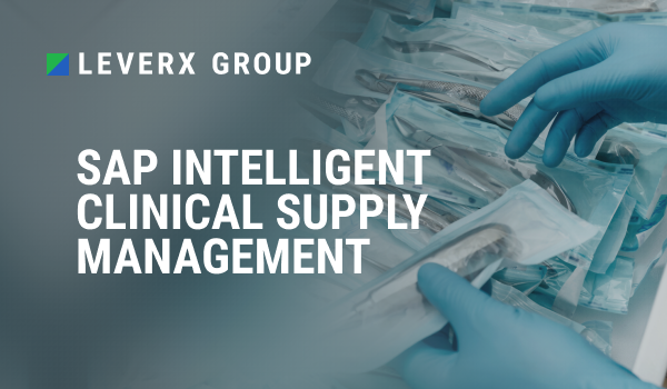 SAP Intelligent Clinical Supply Management (SAP ICSM) | LeverX